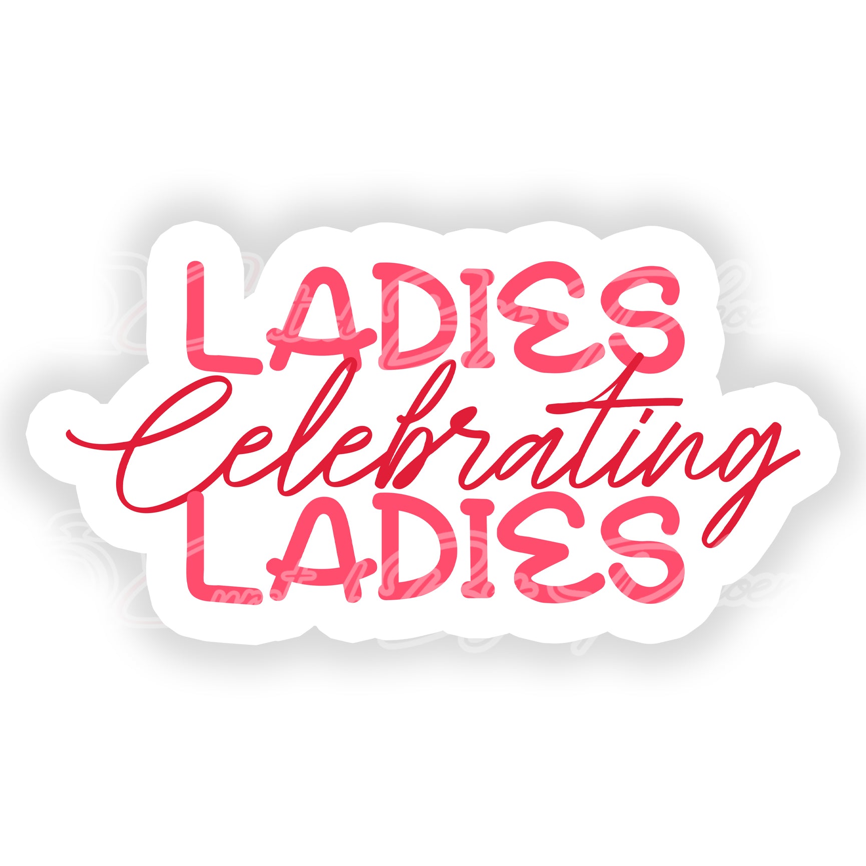 Ladies Celebrating Ladies prop - Curated by Phoenix – Curated By Phoenix