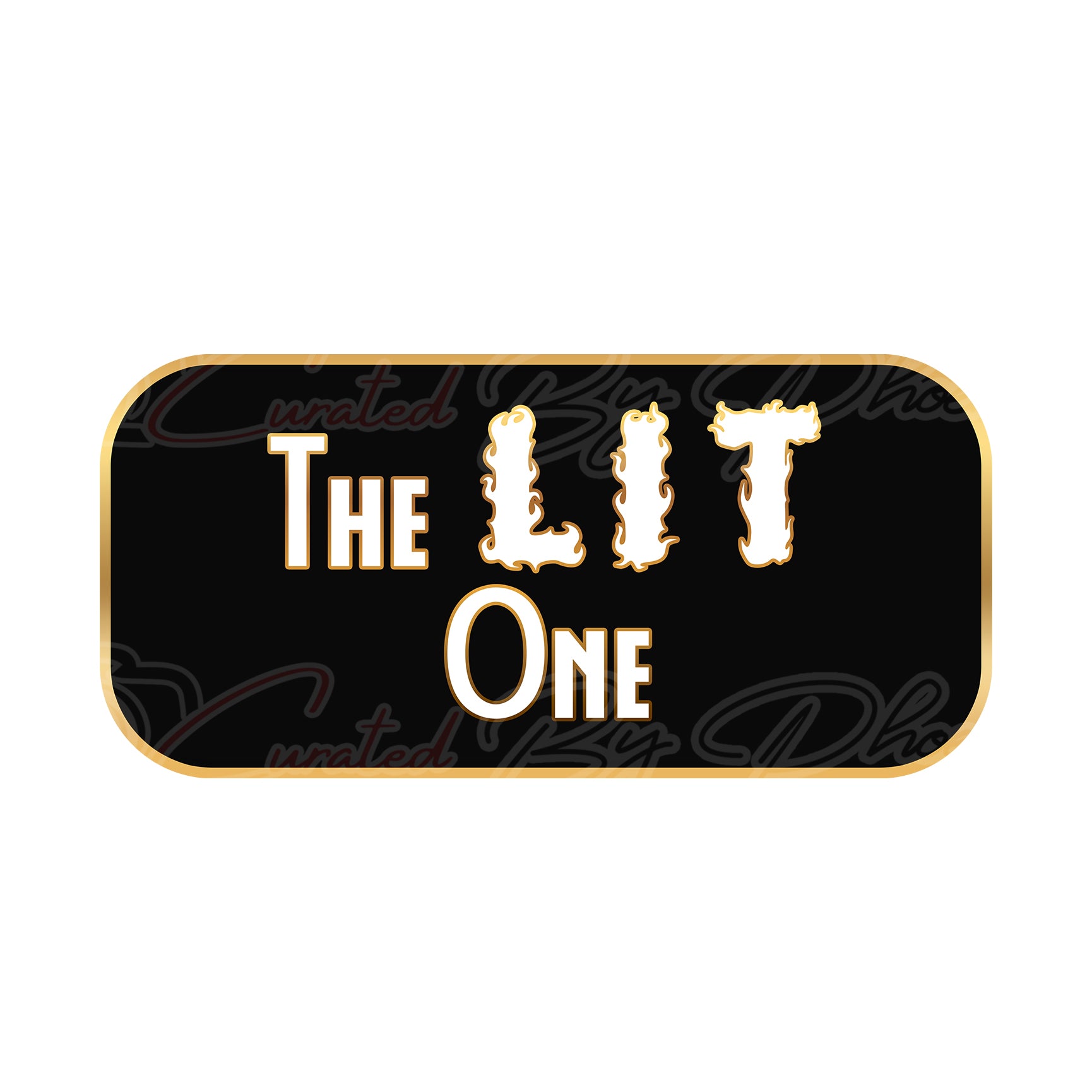 The Lit One Prop | Curated By Phoenix